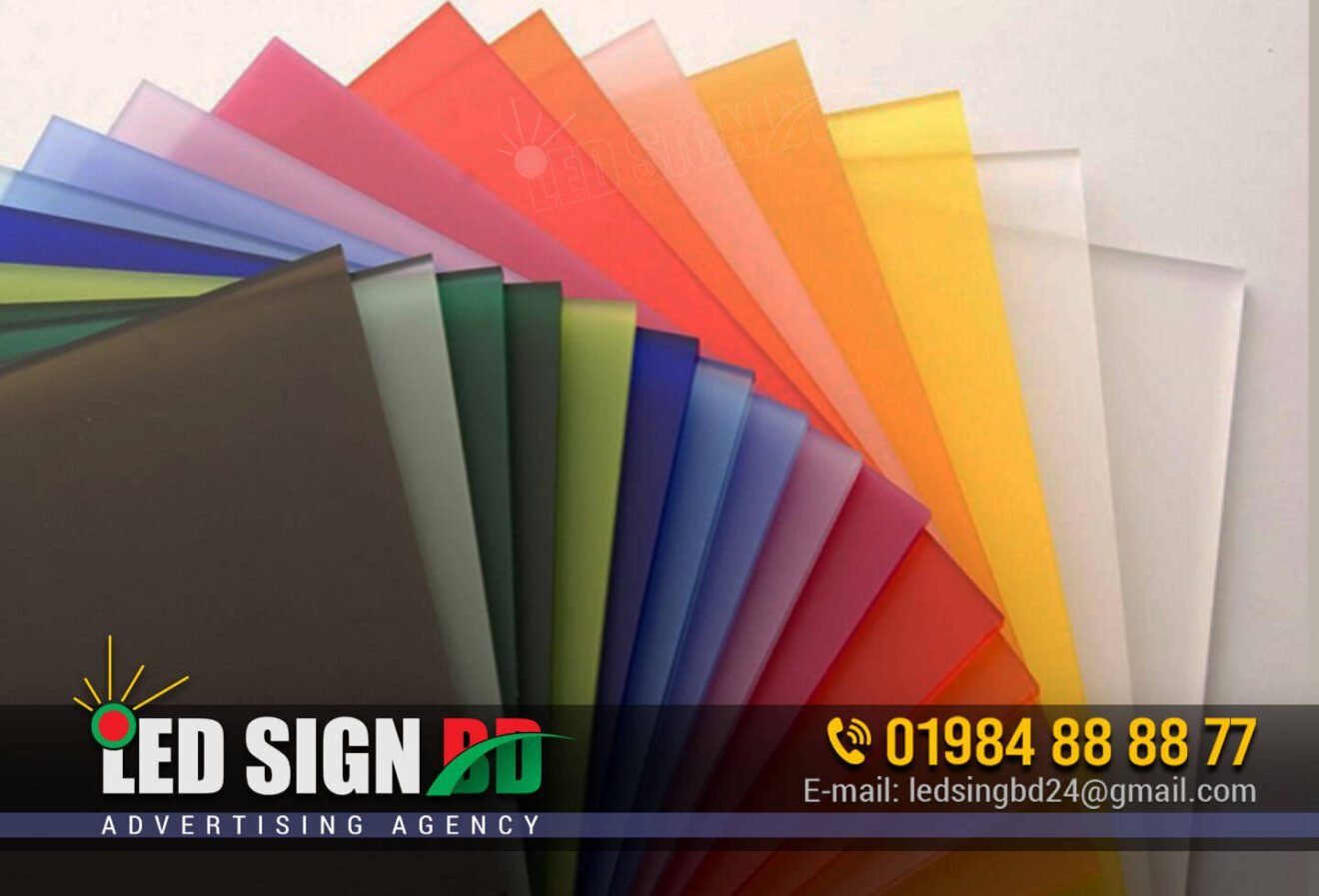 Acrylic Sheet - LED SIGN BD LTD