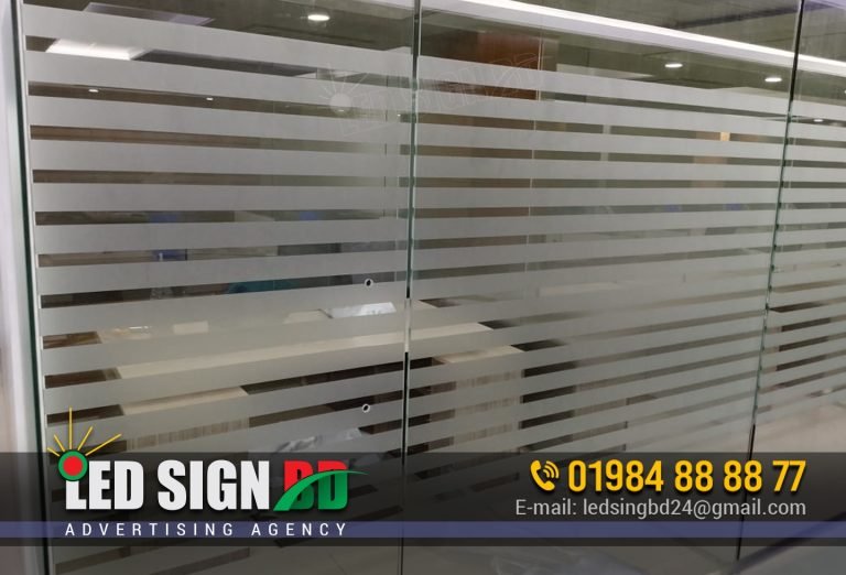 Frosted Glass Sticker - LED SIGN BD LTD | Custom LED Sign Board, Name ...